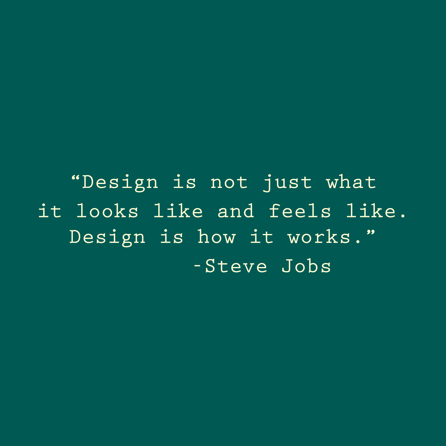 Steve Jobs on Design – Prabodh Jain